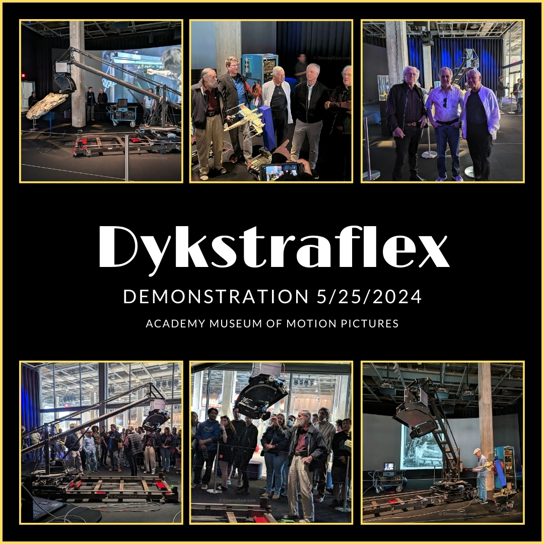 Demonstrating the Dykstraflex: May 25, 2024 – CinemaGear — Blog